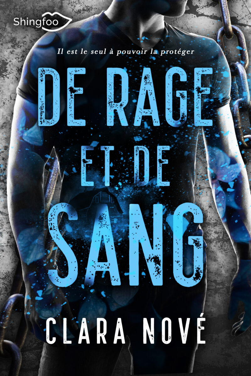 De Rage et de Sang - Shingfoo